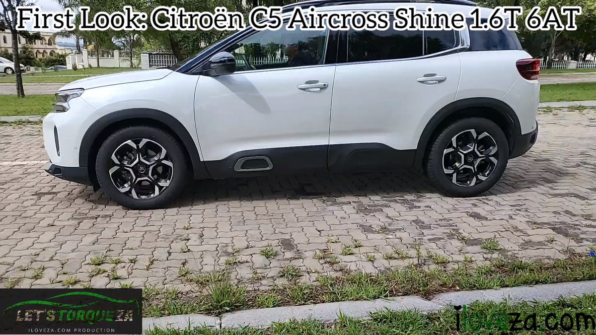 Watch First Look: Citroën C5 Aircross Shine – iloveza.com